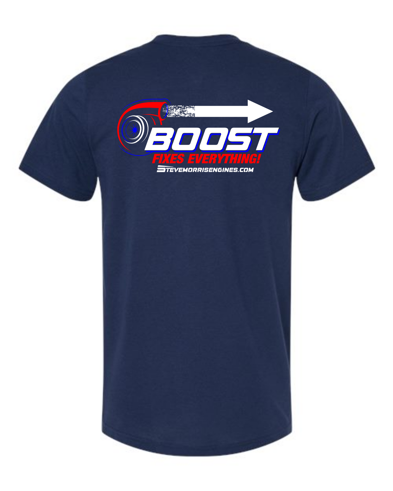 Boost Fixes Everything T-Shirt - Navy – STEVE MORRIS ENGINES MERCH STORE